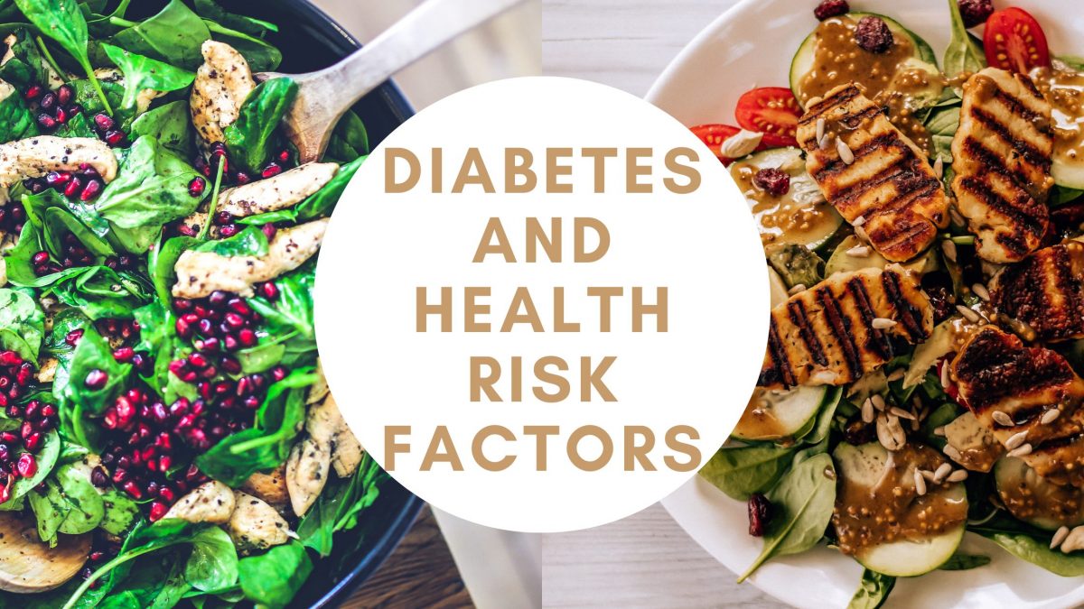 Diabetes and Health Risk Factors